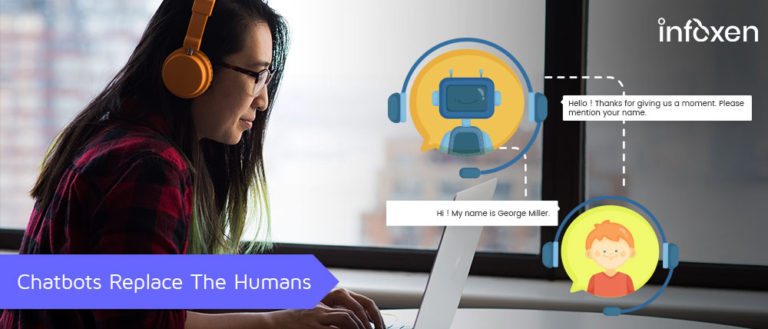 How Chatbot Can Help Your Business? – Infoxen Technologies